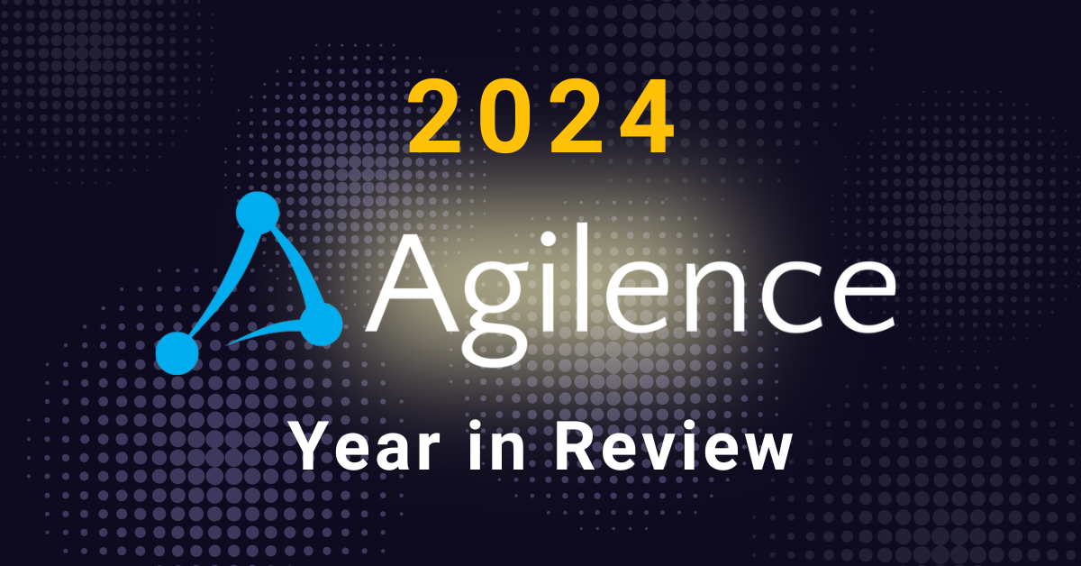 Celebrating A Year of Innovation: Agilence 2024 Year in Review and a ...